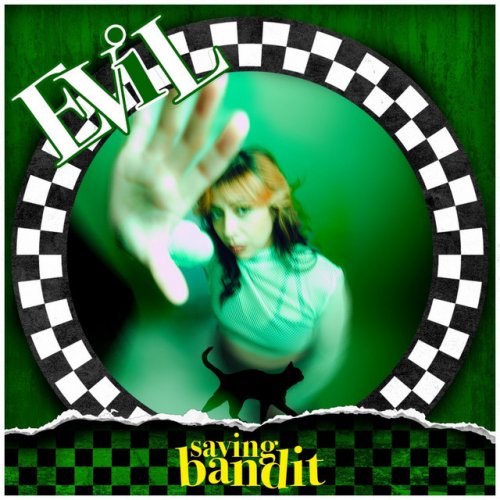 Letra de Evil de Saving Bandit | Musixmatch