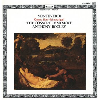 Letras del álbum Monteverdi: Fourth and Fifth Books of Madrigals de Claudio Monteverdi, Consort ...