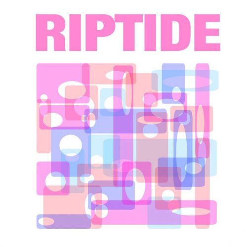 Letra de Riptide de RipTide | Musixmatch