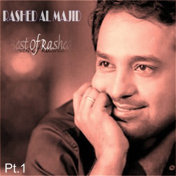 Rashed Al-Majed lyrics | Musixmatch