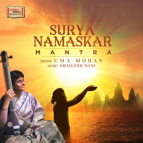 Uma Mohan - Surya Namaskar Mantra 歌詞 | Musixmatch