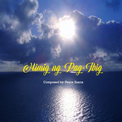 Peace Ibarra - Himig Ng Pag-ibig Lyrics | Musixmatch