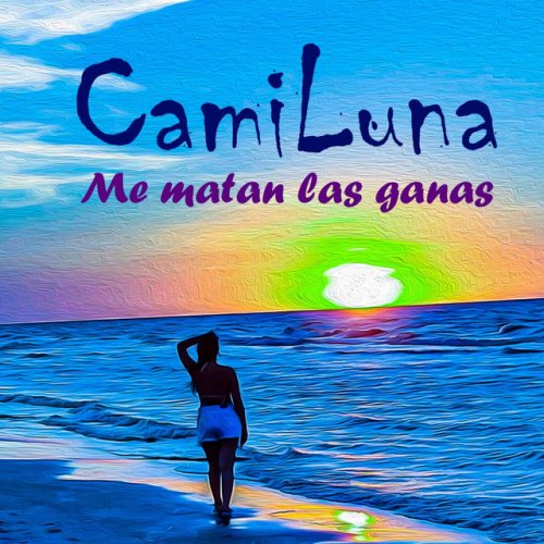 Letra de Me matan las ganas de CamiLuna | Musixmatch