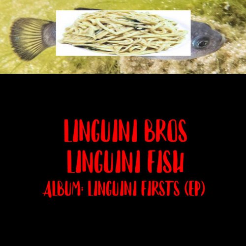 Linguini Bros - Linguini Fish Lyrics | Musixmatch