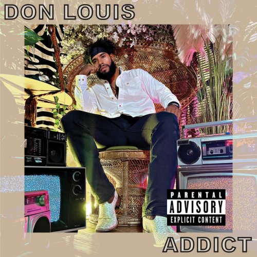 Don Louis - Addict Lyrics | Musixmatch