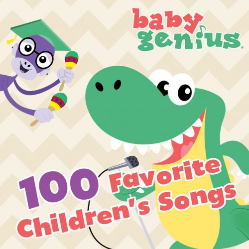 100 Favorite Children's Songs by Baby Genius album lyrics | Musixmatch