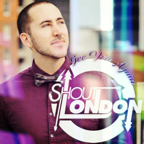 Shout London feat. Mark Comer, Alan Reitman & McKinney Griffin - See ...