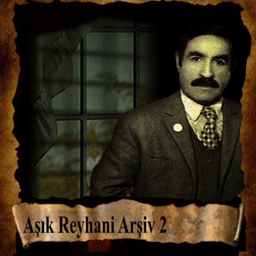 Aşık Reyhani - Başta Gelen Paradır lyrics | Musixmatch
