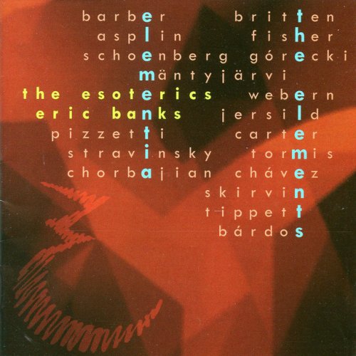 Henryk Górecki, The Esoterics & Eric Banks - Szeroka woda (Broad Waters), Op. 39: No. 5. Szeroka ...