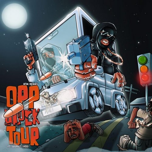 Letra de Opp Block Tour de KTM Henny | Musixmatch