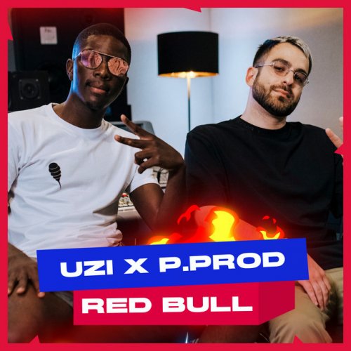 UZI feat. P Prod - Red Bull paroles | Musixmatch