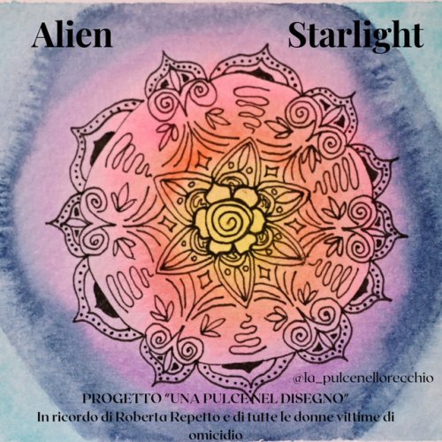 Starlight - Alien Lyrics | Musixmatch