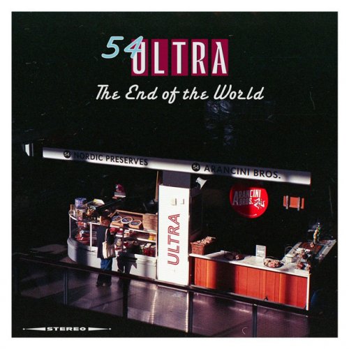 54 Ultra - The End of the World Lyrics | Musixmatch