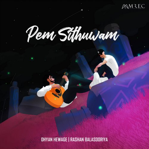 Dhyan Hewage, Rashan Balasooriya - Pem Sithuwam lyrics | Musixmatch
