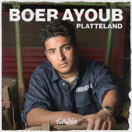 Letra de Platteland de Boer Ayoub | Musixmatch