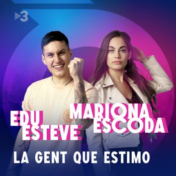 Letra de La Gent Que Estimo - En directe de Edu Esteve feat. Mariona ...