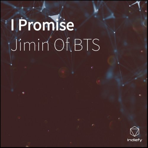 Letra de Jimin Of BTS - I Promise | Musixmatch