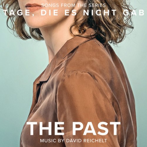 Letra de The Past de David Reichelt feat. Sophia Antonia | Musixmatch