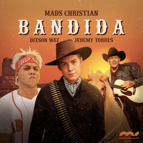 Mads Christian - Bandida (feat. Dixson Waz & Jeremy Torres) Lyrics ...