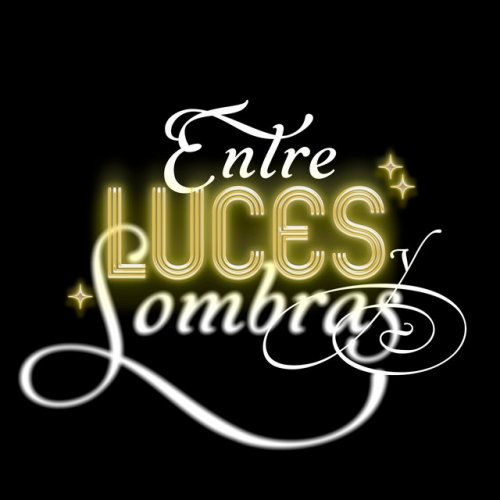 Letras del álbum Entre luces y sombras (feat. Andrea Badosa, Diego Higuera, Manuela Iglesias ...