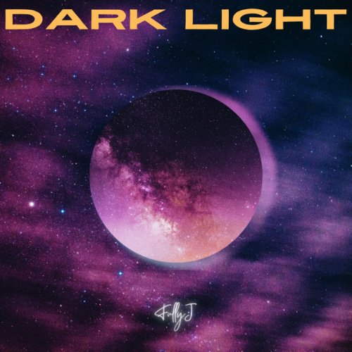 FullyJ - Dark Light Lyrics | Musixmatch