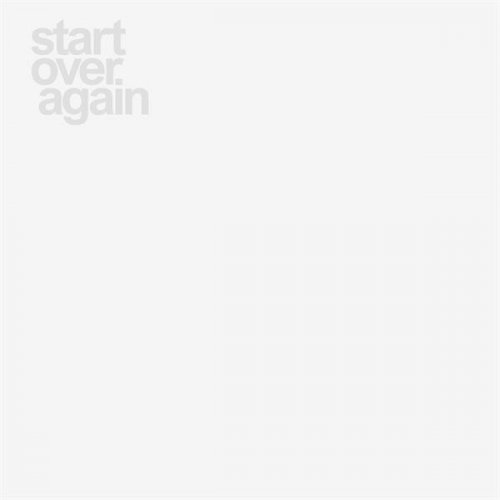 redscales - Start Over Again Lyrics | Musixmatch