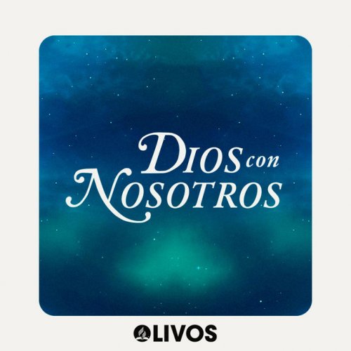 Iglesia de Olivos - paroles de Dios Con Nosotros | Musixmatch