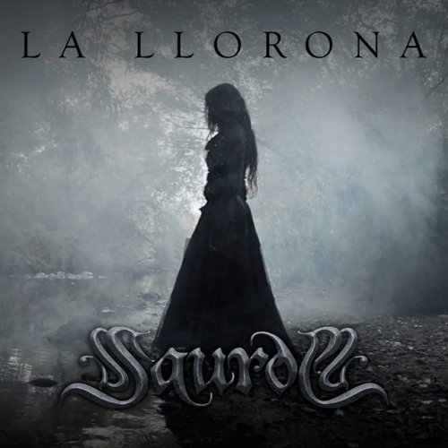 Letra de La Llorona de Saurom | Musixmatch