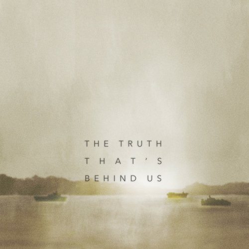 Sentient - The Truth That's Behind Us Lyrics | Musixmatch