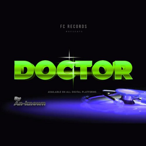 Letra de Doctor de An-Known | Musixmatch