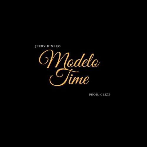 Jerry Dinero - Modelo Time 歌詞 | Musixmatch