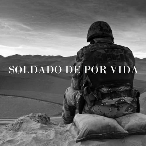 Letra de Soldado De Por Vida (feat. Flow Mamalon) de Doble ONE Flow ...