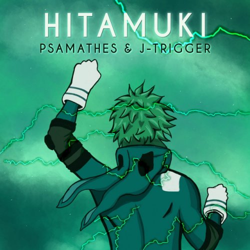Psamathes - Hitamuki (From "My Hero Academia Season 6") [feat. J ...
