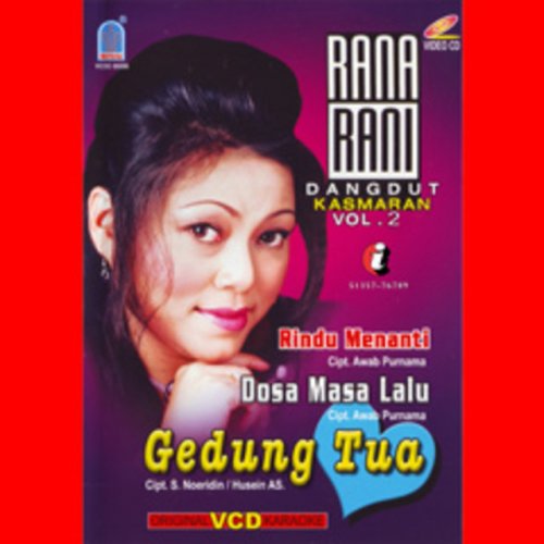 Letra de Rana Rani - Mengapa | Musixmatch