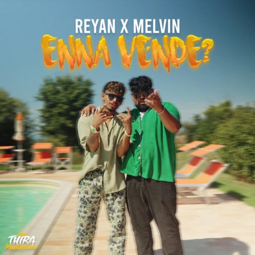 Reyan - Letras de Enna Vende | Musixmatch