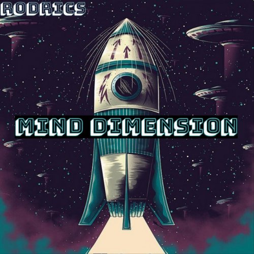 Letra de Mind Dimension (Club Version) de Rodrics | Musixmatch