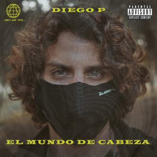 Letra de El Mundo de Cabeza de Diego Palace | Musixmatch