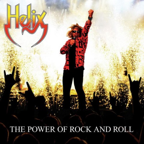 Helix - The Power Of Rock And Roll lyrics | Musixmatch