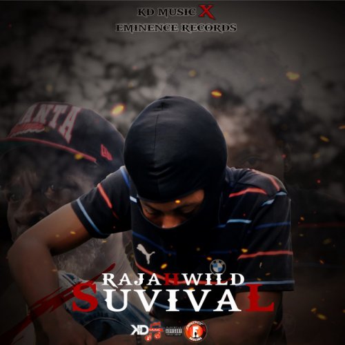 RajahWild - Suvival Lyrics | Musixmatch