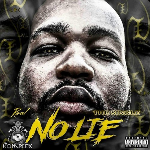 Real - No Lie Lyrics | Musixmatch