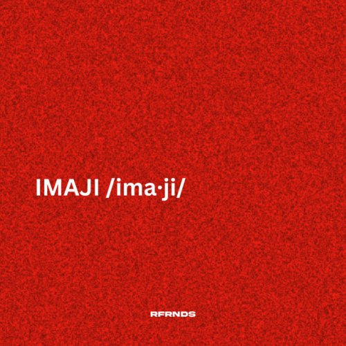 RFRNDS - Imaji lyrics | Musixmatch