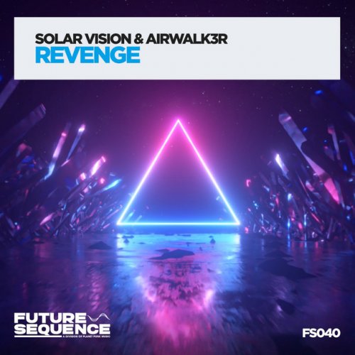 Letra de Solar Vision, Airwalk3r - Revenge | Musixmatch