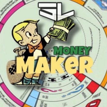 Letra de Money Maker de Sergio Loga | Musixmatch