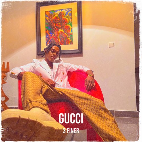 3 Finer - Gucci Lyrics | Musixmatch