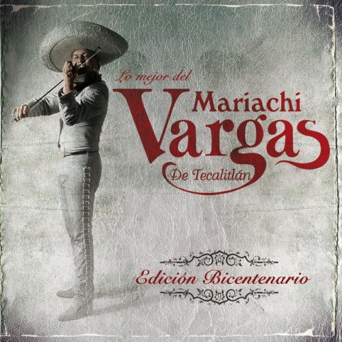Mariachi Vargas De Tecalitlan - Y llegaste tu - Lo mejor de lyrics ...