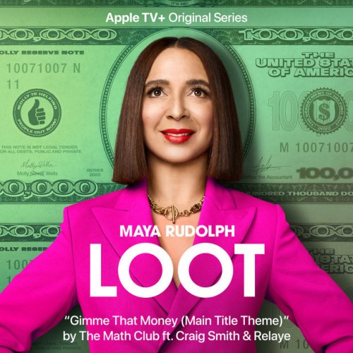 Gimme That Money (Main Title Theme) [Single from the Apple TV+ Original ...