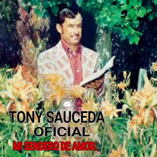 Tony Sauceda Oficial - Las Heridas de Cristo lyrics | Musixmatch