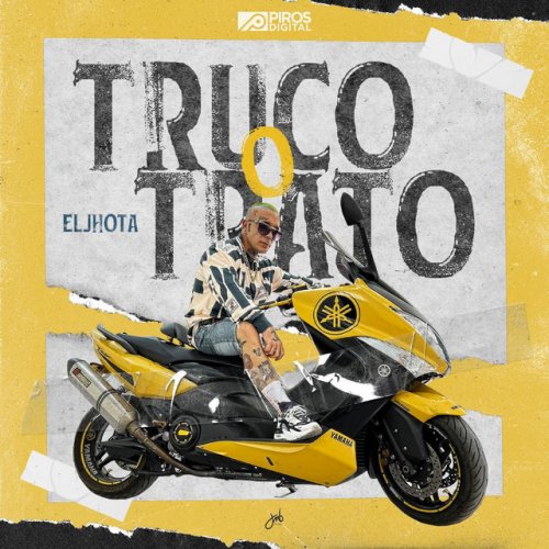 El Jhota - Letras de Truco o Trato | Musixmatch