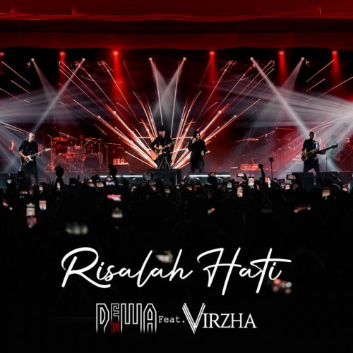 Dewa 19 feat. Virzha - Risalah Hati Lyrics | Musixmatch