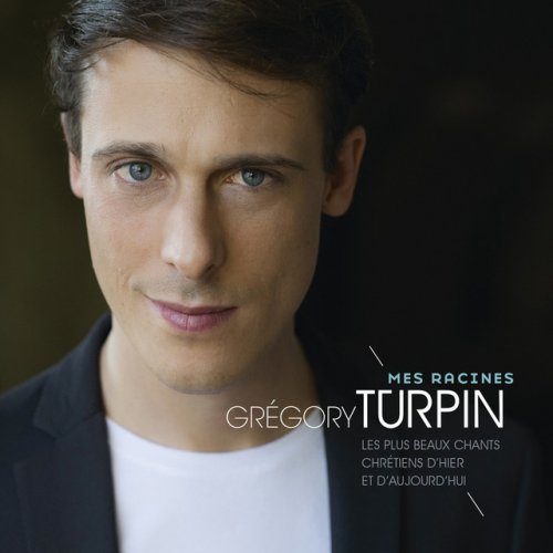 Grégory Turpin - Psaume de la création Lyrics | Musixmatch